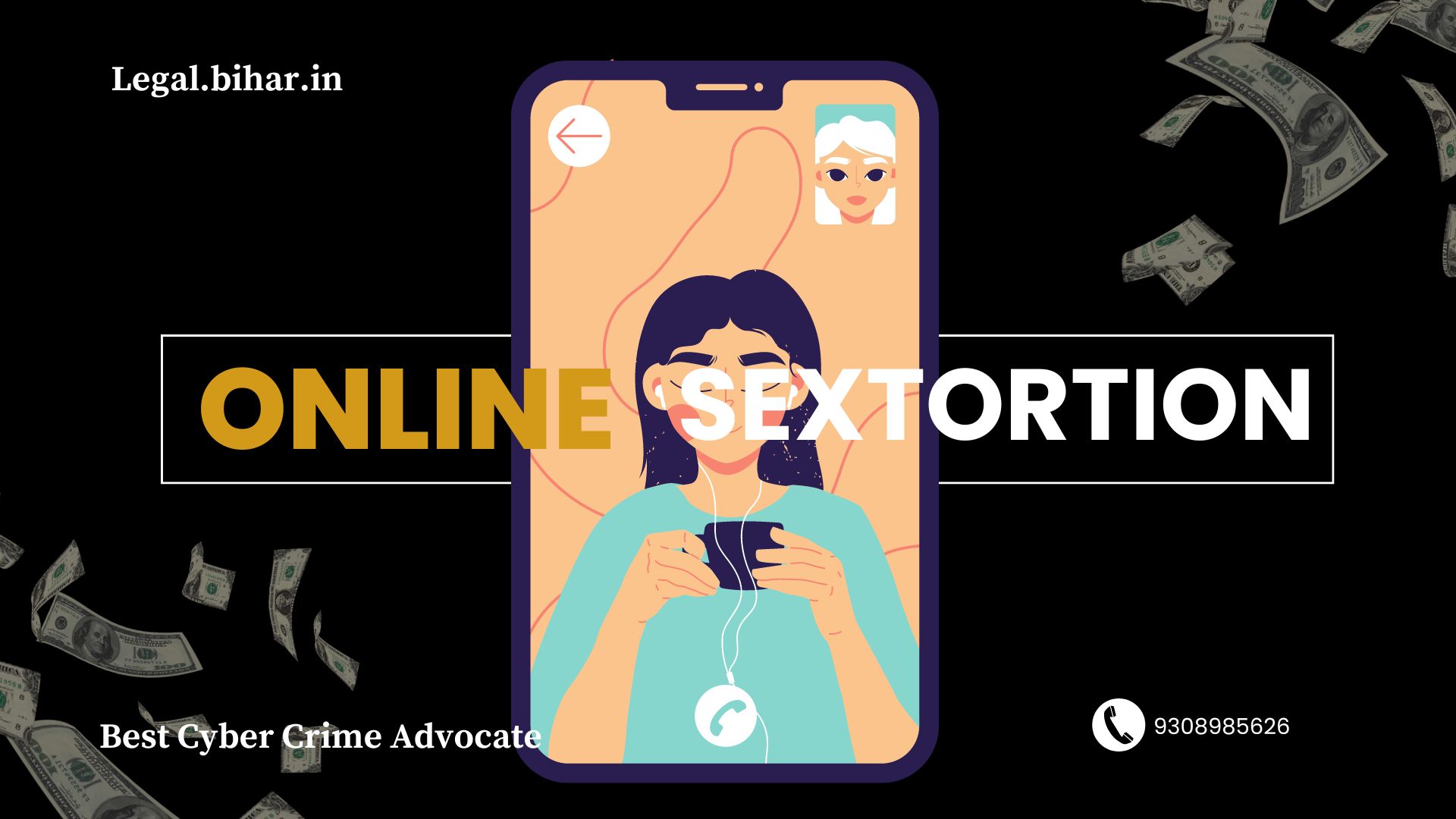 Online Sextortion - Cyber Crime - Legal Bihar - Cyber Crime Lawyer ...